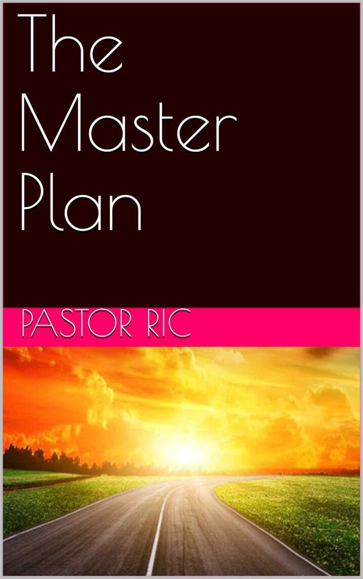 The Master Plan by Pastor Ric (Ebook) - Read free for 30 days