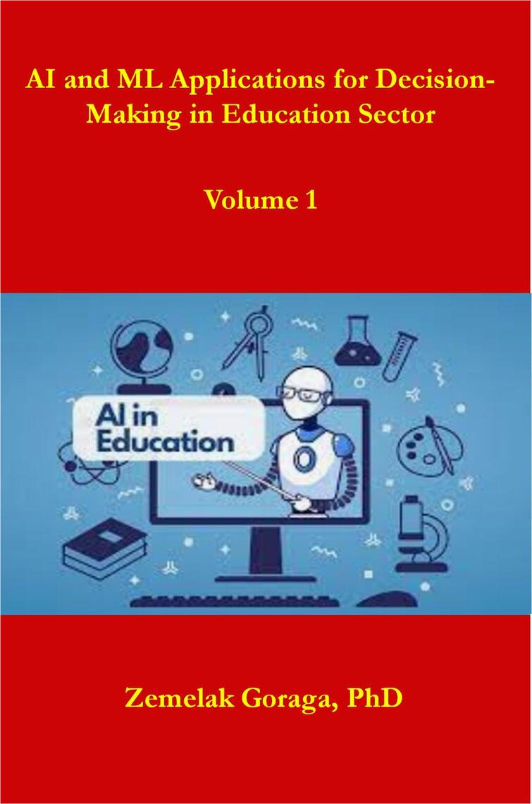 AI and ML Applications for Decision-Making in Education Sector by ...