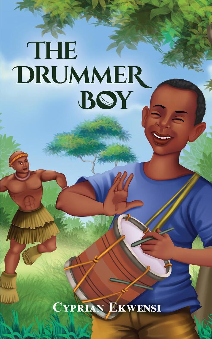 The Drummer Boy by Cyprian Ekwensi (Ebook) - Read free for 30 days