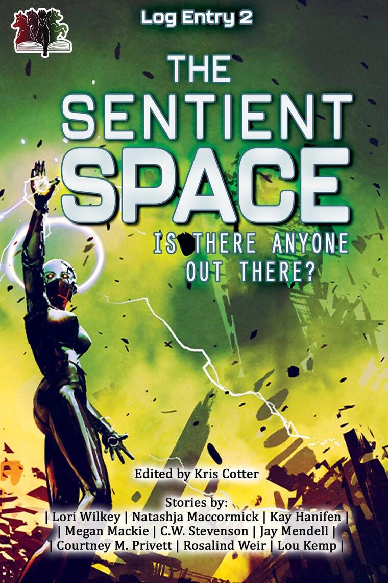 The Sentient Space - Log Entry 2 by 4 Horsemen Publications (Ebook ...