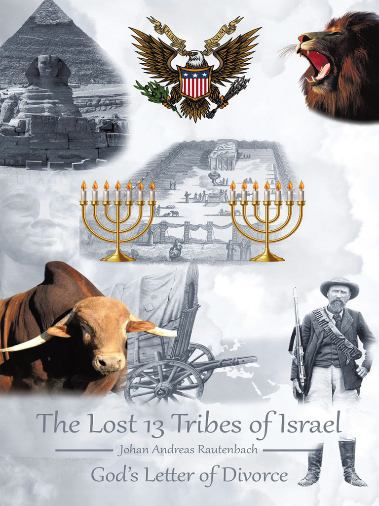 The Lost 13 Tribes of Israel by Johan Andreas Rautenbach (Ebook) - Read ...