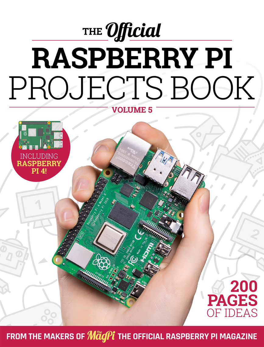 The Official Raspberry Pi Projects Book Volume 5 by The Makers of The MagPi magazine (Ebook ...