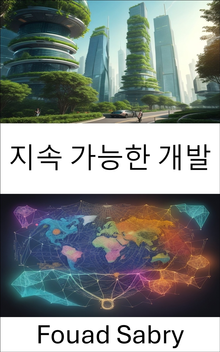 지속 가능한 개발 By Fouad Sabry Baek Hyun Ebook Read Free For 30 Days