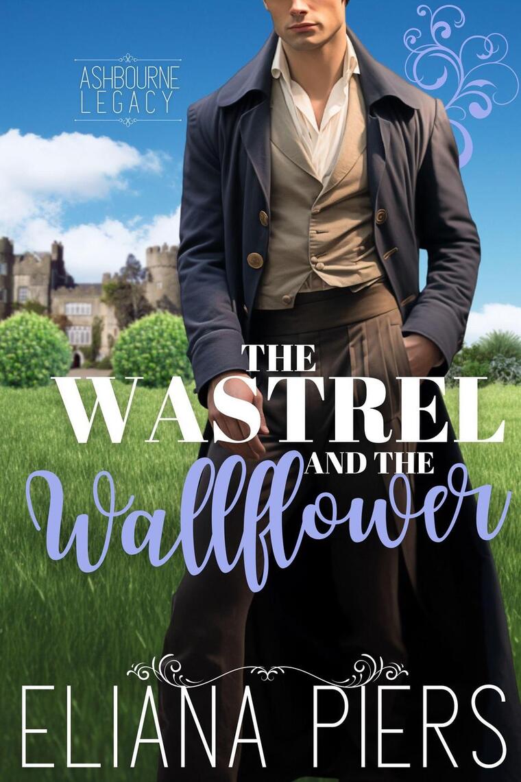 The Wastrel and the Wallflower by Eliana Piers (Ebook) - Read free for ...