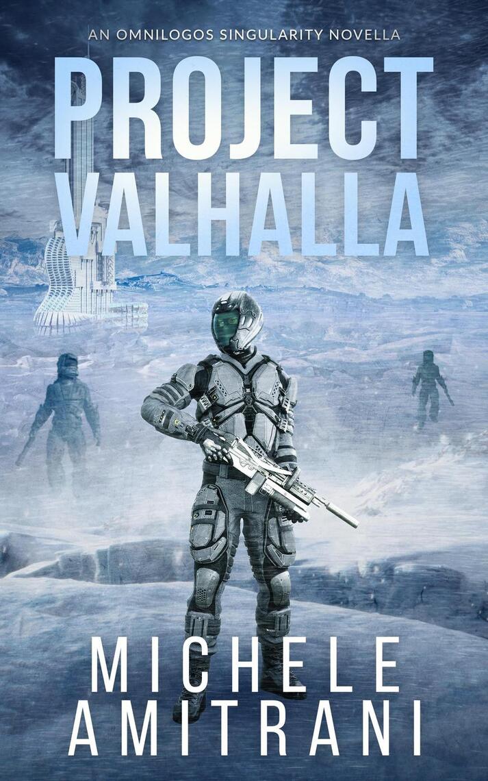 Project Valhalla by Michele Amitrani (Ebook) - Read free for 30 days