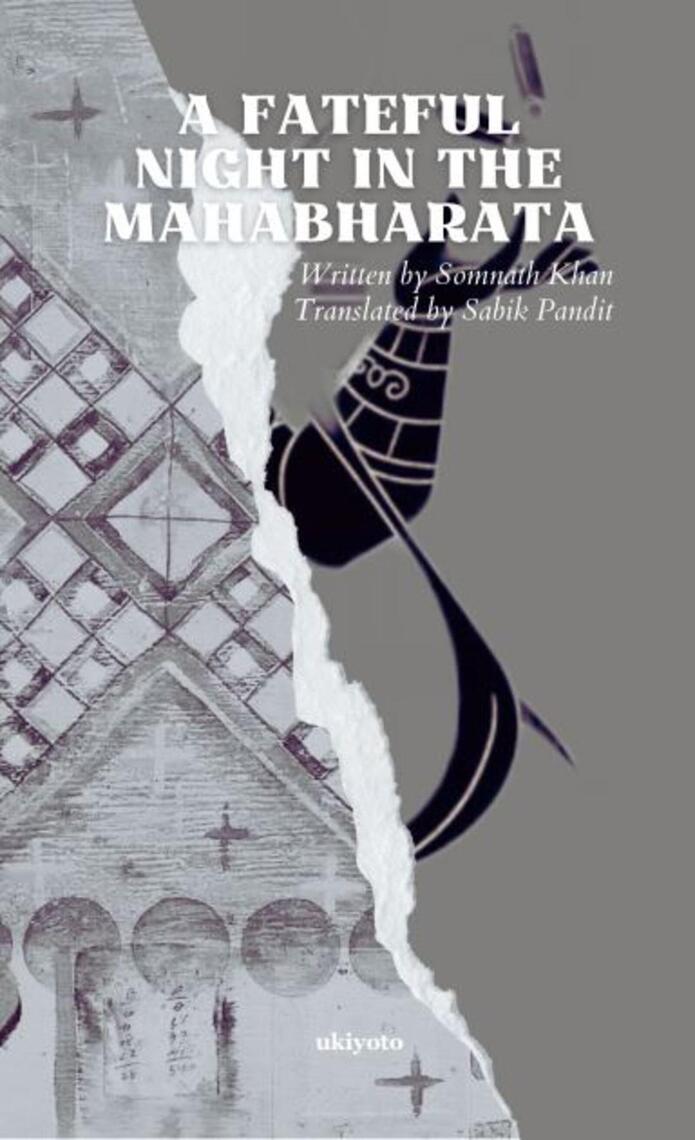 A Fateful Night in the Mahabharata by Somnath Khan (Ebook) - Read free for 30 days