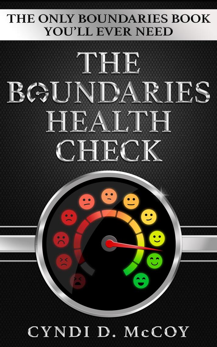 The Boundaries Health Check by Cyndi D McCoy (Ebook) - Read free for 30 ...