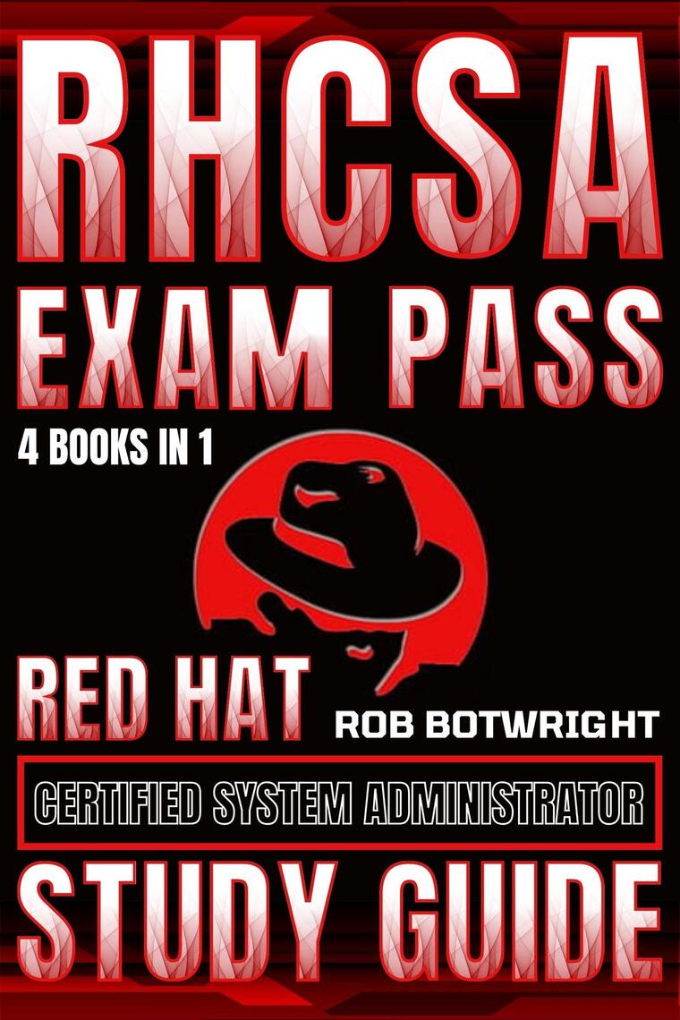 RHCSA Exam Pass by Rob Botwright (Ebook) - Read free for 30 days