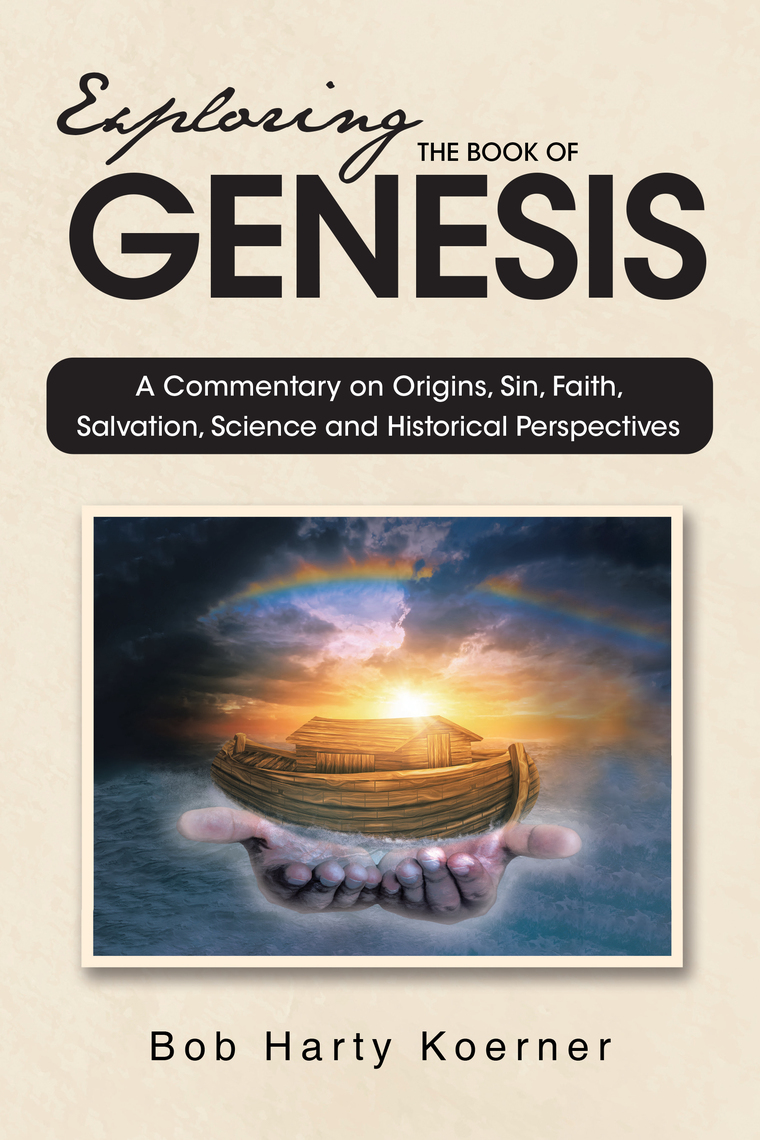 Exploring The Book of Genesis by Bob Harty Koerner (Ebook) - Read free ...