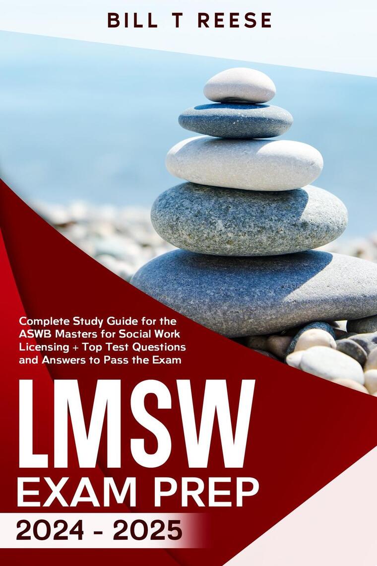 LMSW Exam Prep 2024 - 2025 Complete Study Guide for the ASWB Masters ...