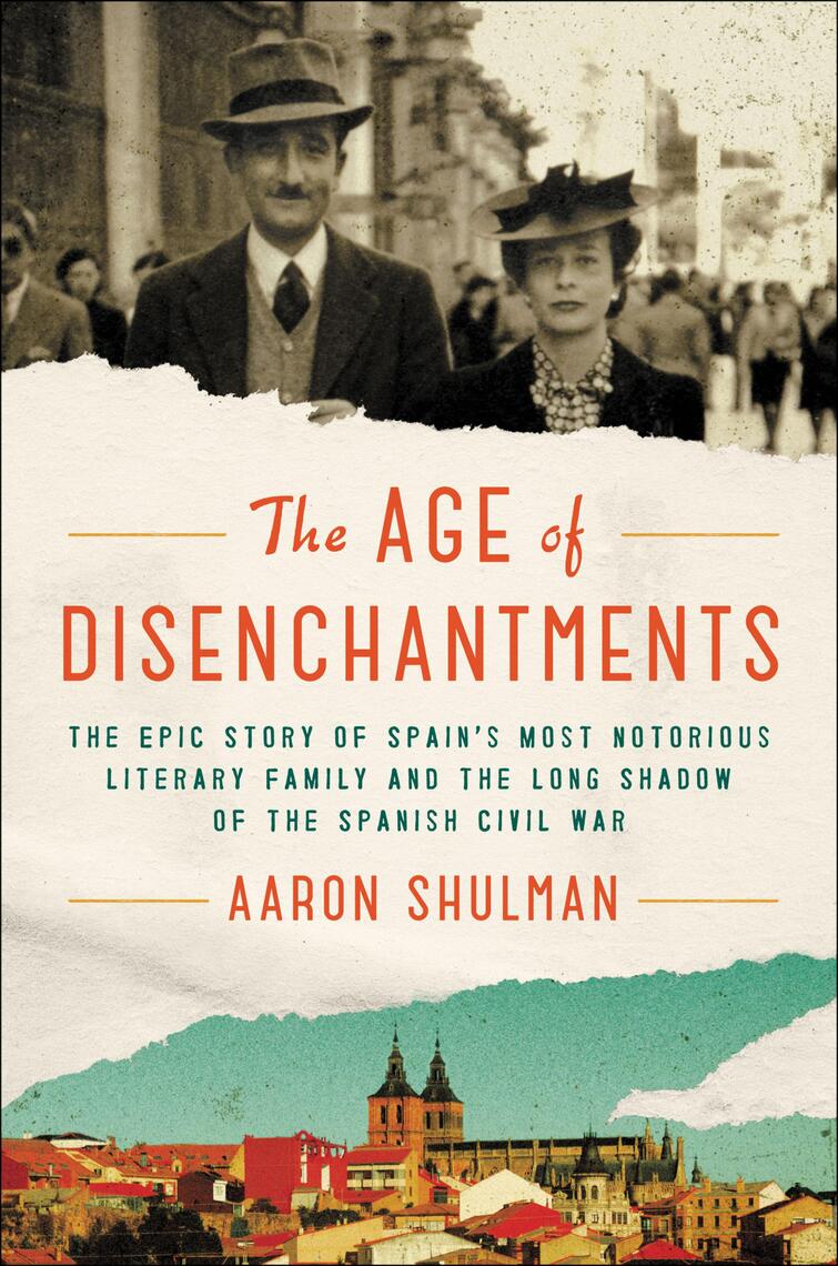 The Age of Disenchantments by Aaron Shulman (Ebook) - Read free for 30 days