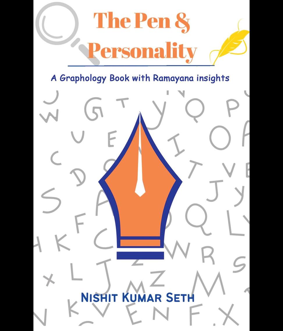 The Pen & Personality by Nishit Kumar Seth (Ebook) - Read free for 30 days