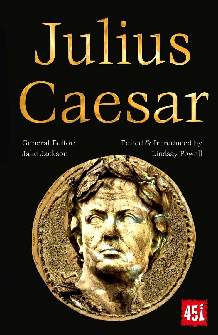 Julius Caesar by Lindsay Powell, J.K. Jackson (Ebook) - Read free for 30 days