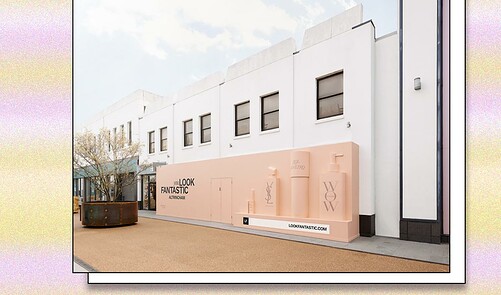Everything To Know About LOOKFANTASTIC’s First-ever Shop - The ...