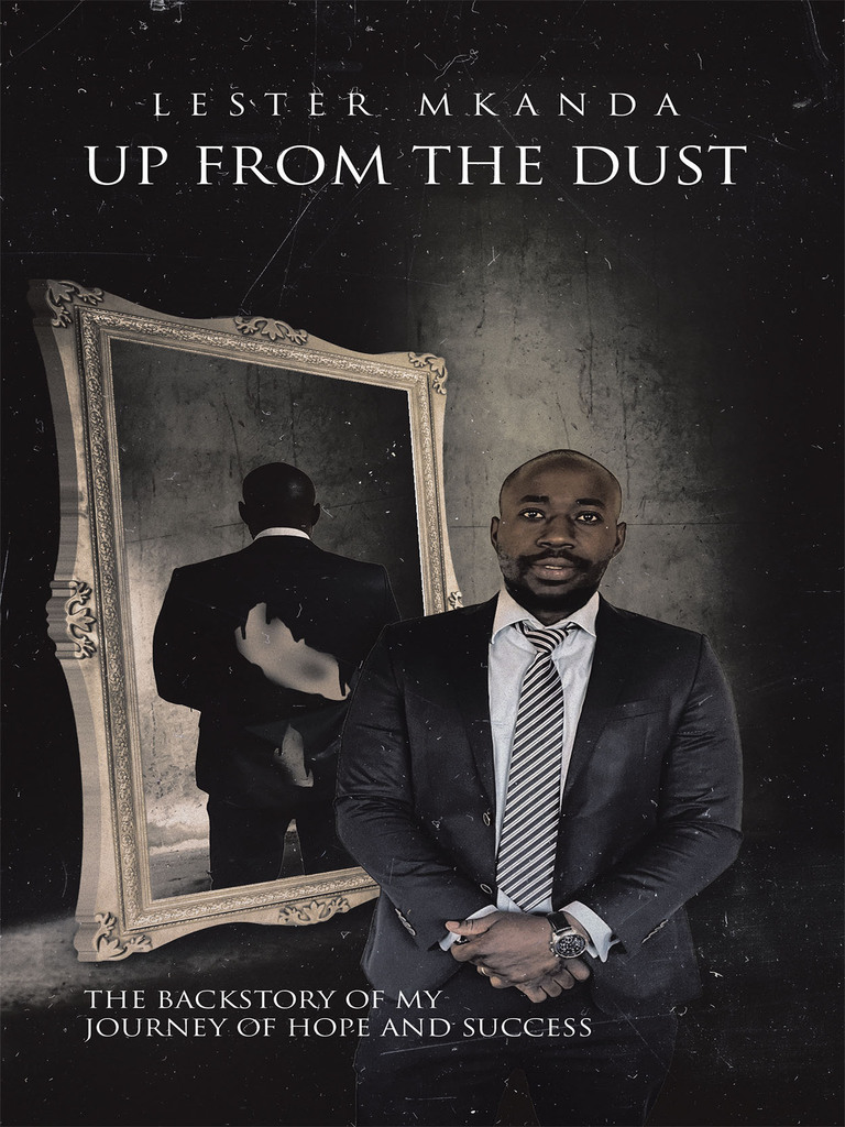 UP FROM THE DUST by Lester Mkanda (Ebook) - Read free for 30 days