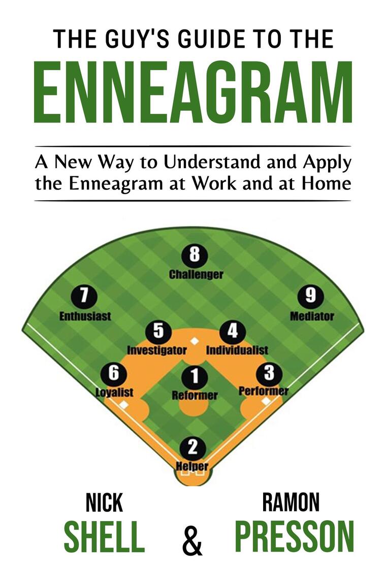 The Guy's Guide to the Enneagram by Ramon Presson, Nick Shell (Ebook ...