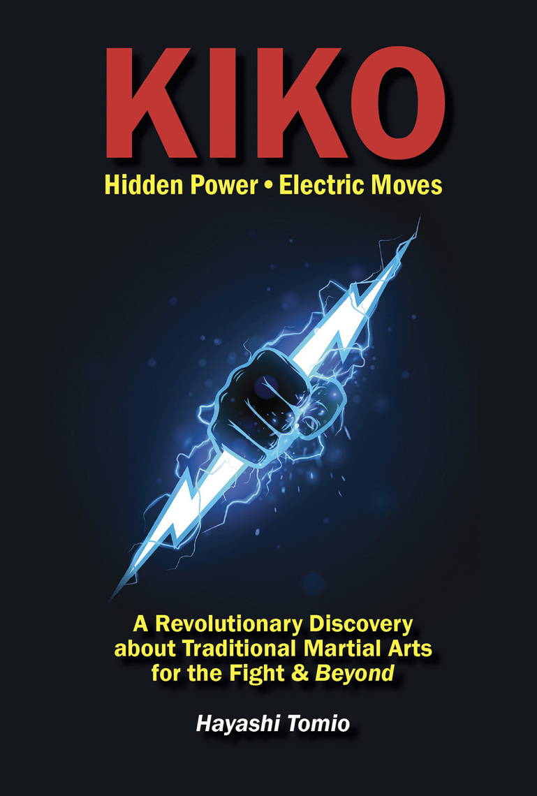 Kiko Hidden Power Electric Moves: A Revolutionary Discovery about ...