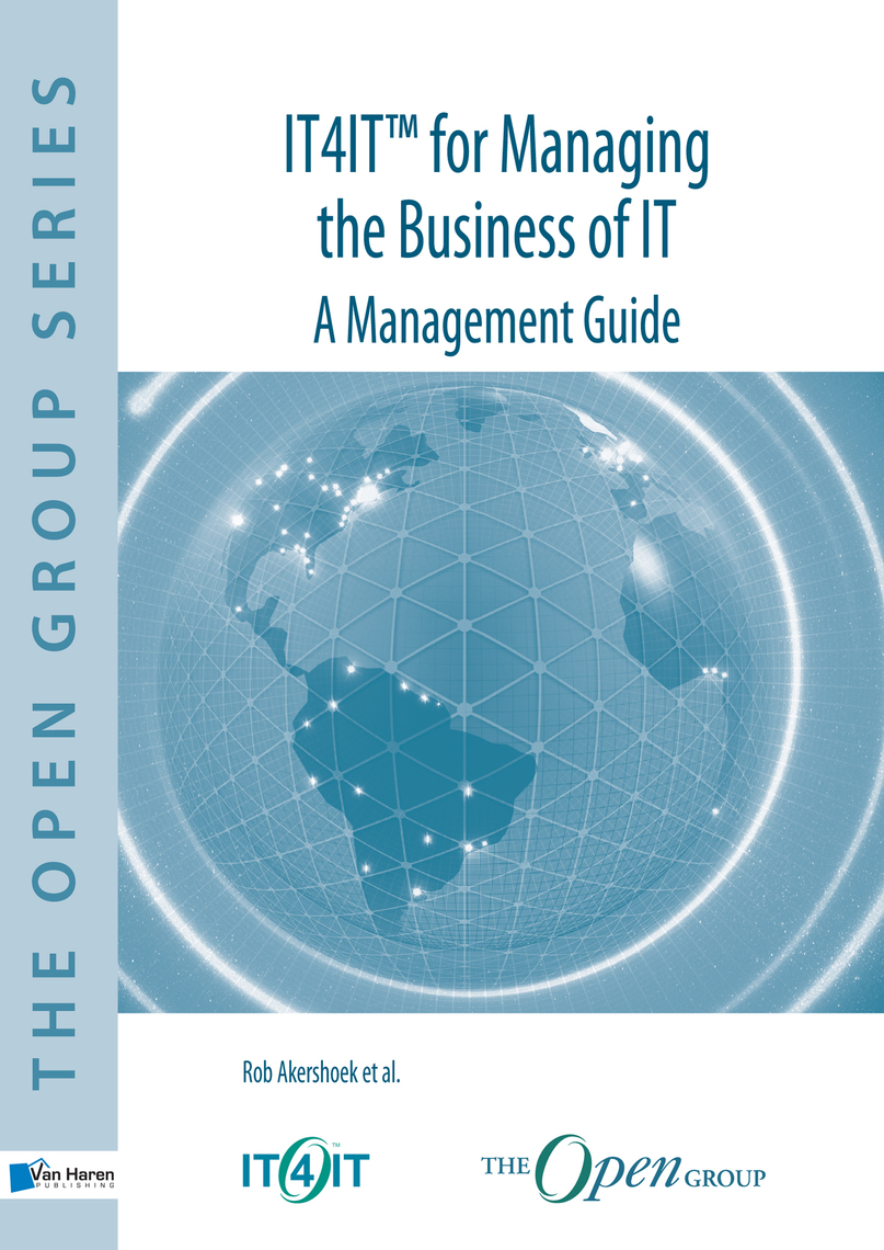 IT4IT™ for Managing the Business of IT - A Management Guide by Rob ...
