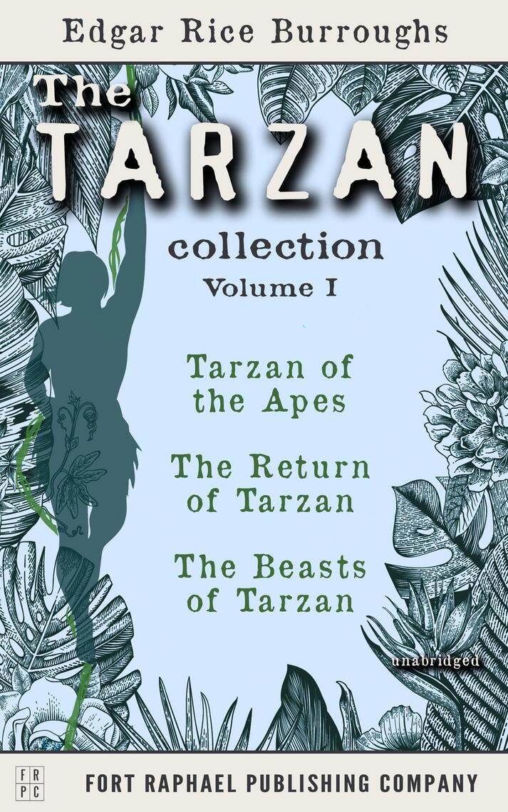 The Tarzan Collection by Edgar Rice Burroughs, Kevin Theis (Ebook ...