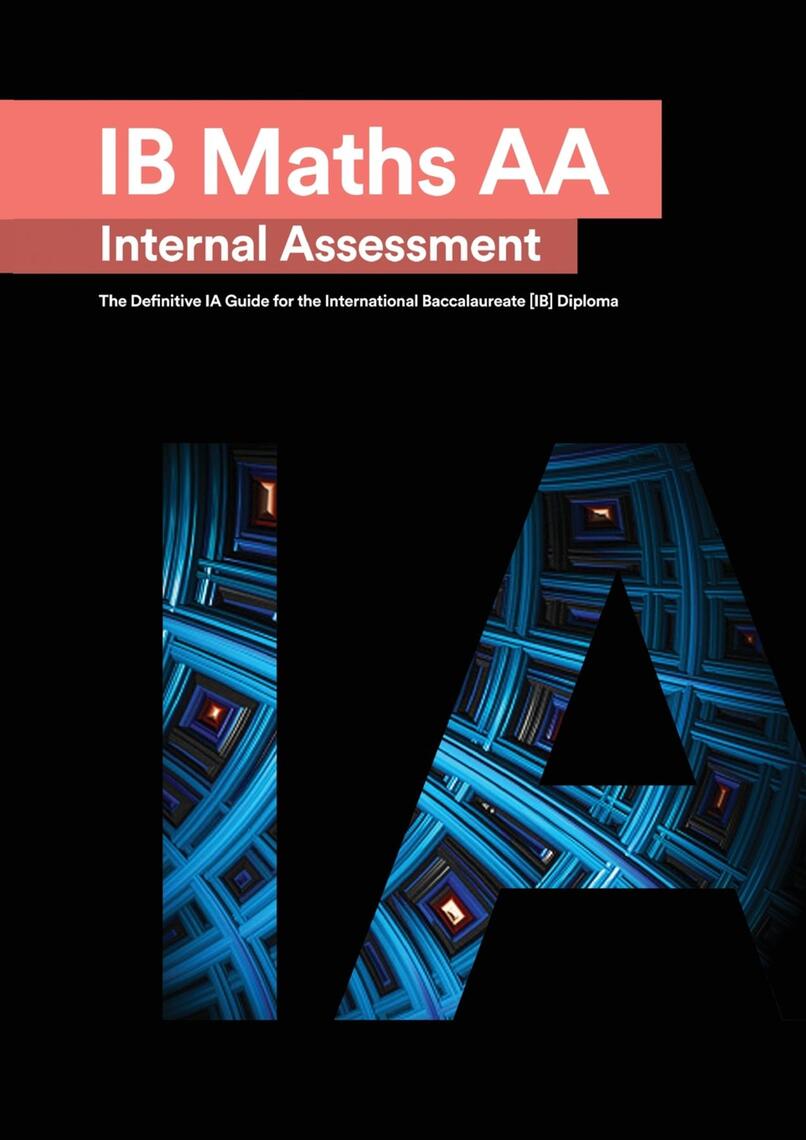 IB Math AA [Analysis and Approaches] Internal Assessment by Mudassir ...