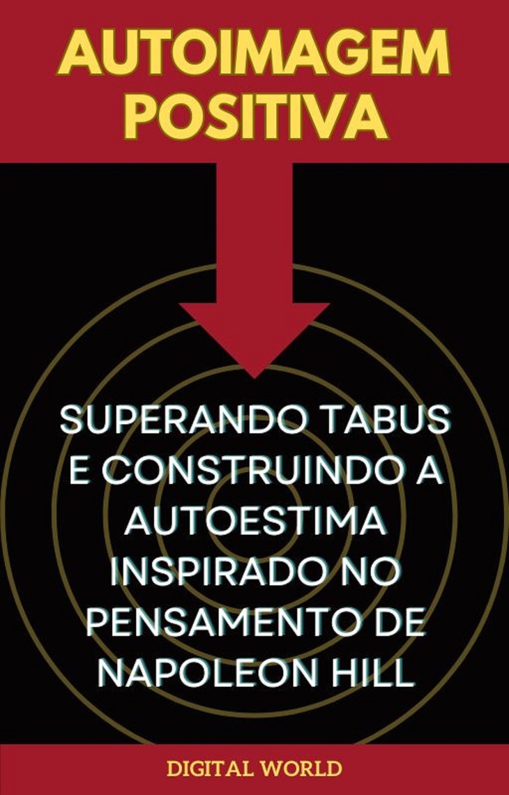 Autoimagem Positiva - Superando Tabus e Construindo a Autoestima ...