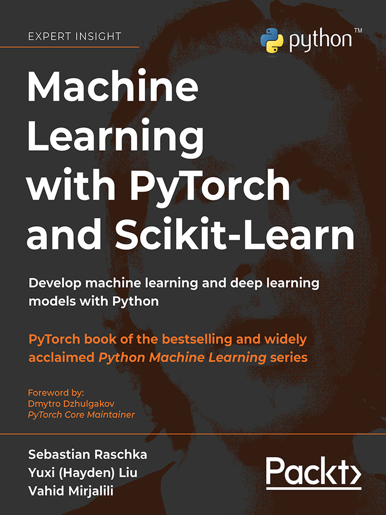 Machine Learning With Pytorch And Scikit Learn By Sebastian Raschka