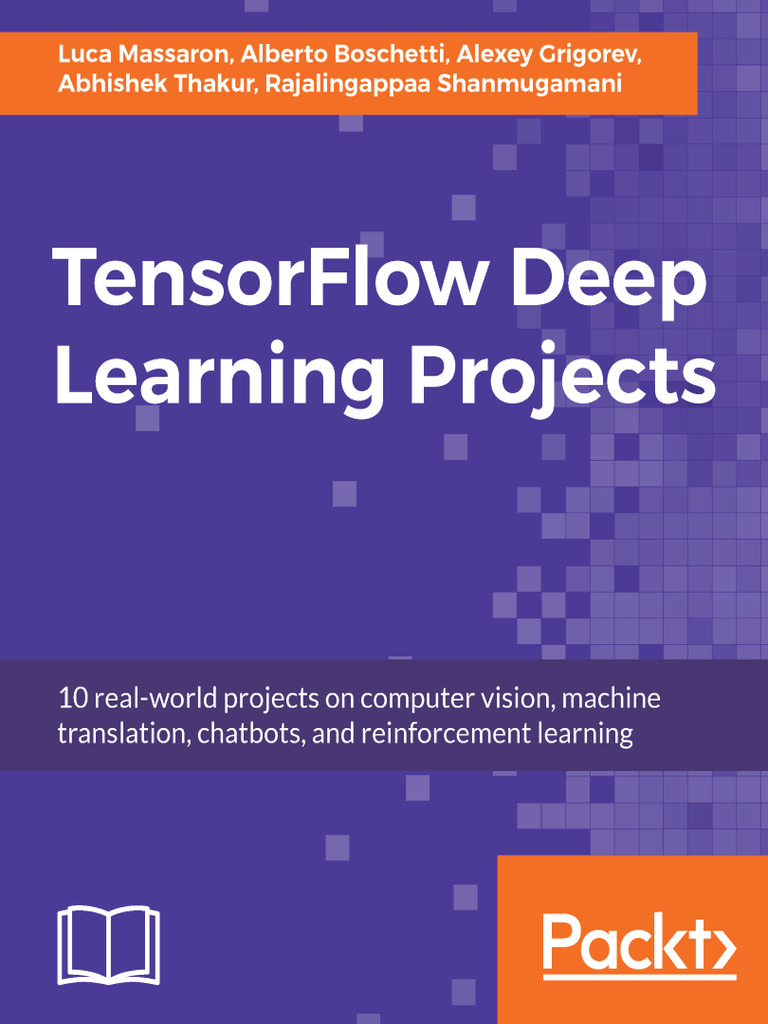 TensorFlow Deep Learning Projects by Alexey Grigorev, rajalingappaa ...
