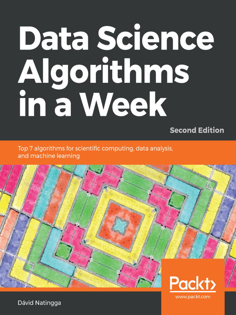 Data Science Algorithms in a Week. by David Natingga (Ebook) - Read ...
