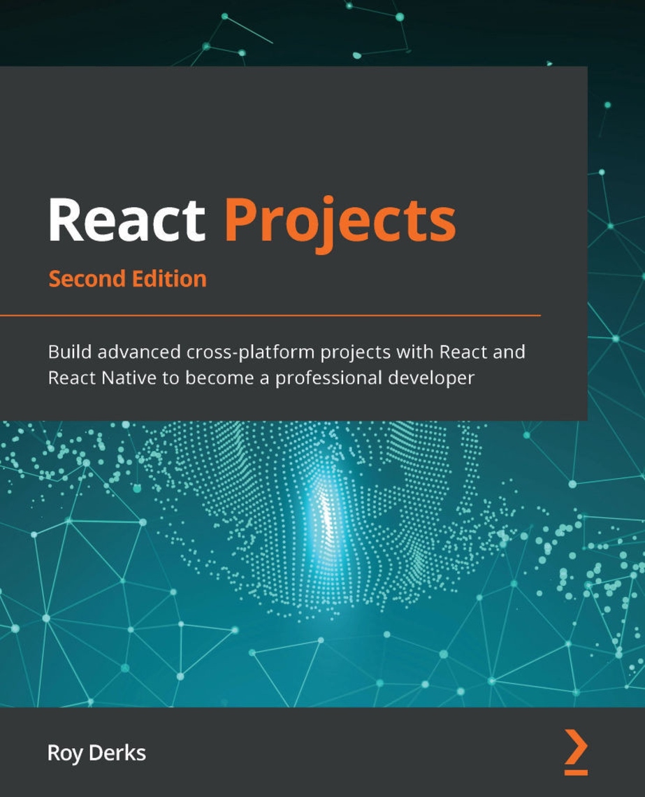 React Projects By Roy Derks Ebook Read Free For 30 Days