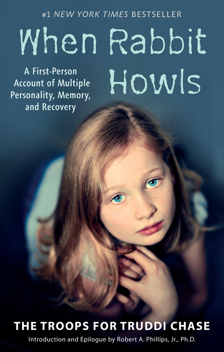 When Rabbit Howls by Truddi Chase (Ebook) - Read free for 30 days