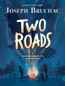 Two Roads by Joseph Bruchac (Ebook) - Read free for 30 days