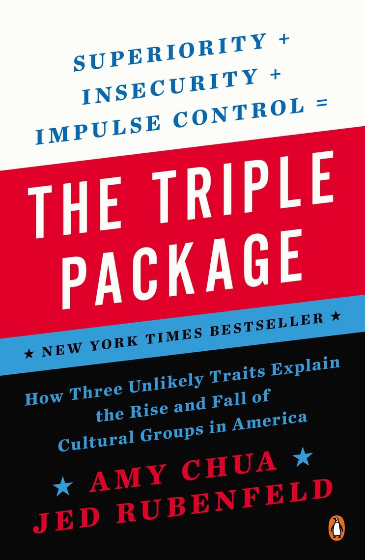 The Triple Package by Amy Chua, Jed Rubenfeld (Ebook) - Read free for ...