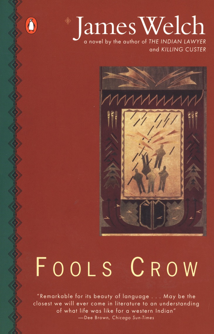 Fools Crow by James Welch (Ebook) - Read free for 30 days