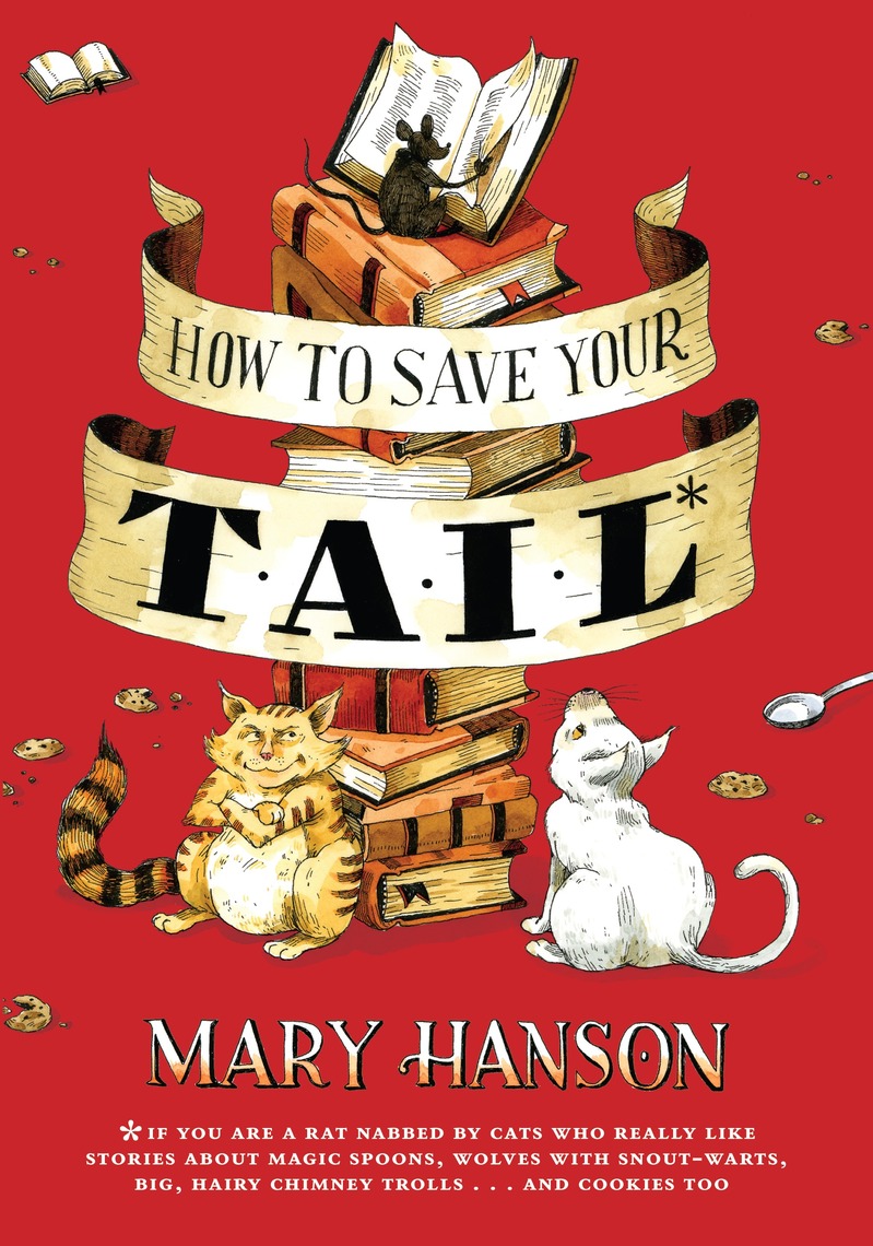 How to Save Your Tail* by Mary Hanson (Ebook) - Read free for 30 days