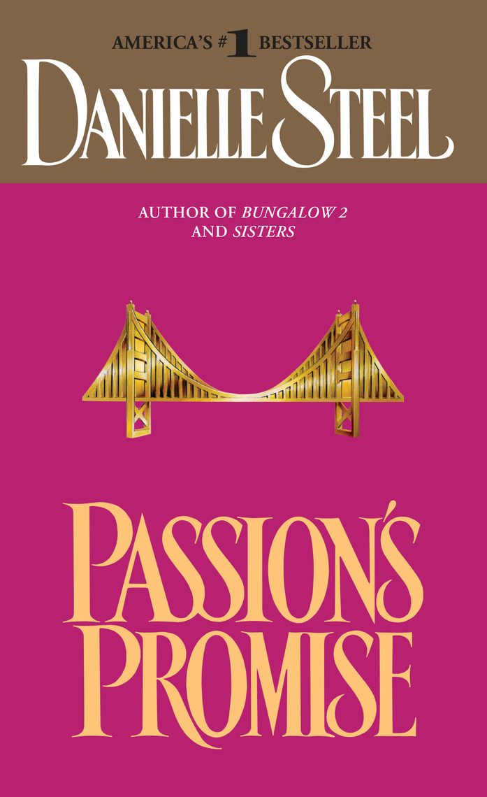 Passion's Promise by Danielle Steel (Ebook) - Read free for 30 days