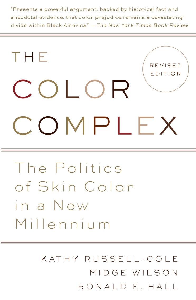 The Color Complex (Revised) by Kathy Russell, Midge Wilson, Ph.D ...