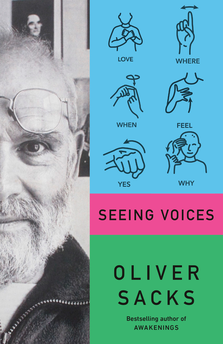 Seeing Voices by Oliver Sacks (Ebook) - Read free for 30 days