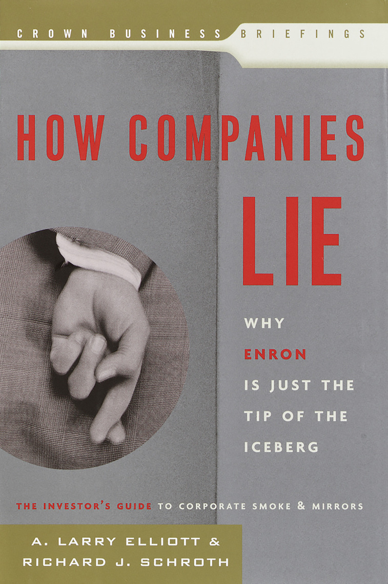 How Companies Lie by Larry Elliott, Richard Schroth (Ebook) - Read free ...