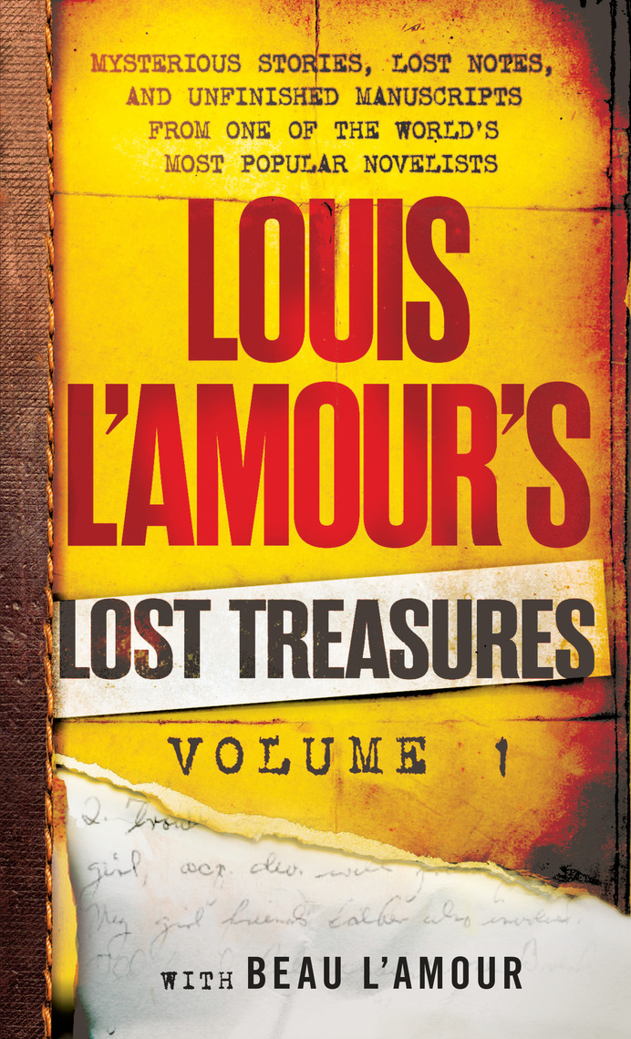 Louis L'Amour's Lost Treasures: Volume 1 by Louis L'Amour, Beau L'Amour ...