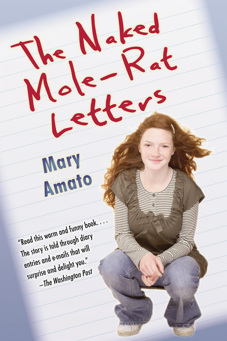 The Naked Mole-Rat Letters by Mary Amato (Ebook) - Read free for 30 days