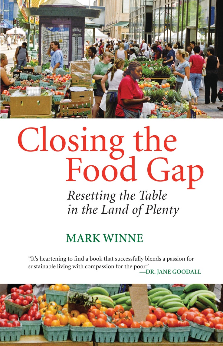 Closing the Food Gap by Mark Winne (Ebook) - Read free for 30 days