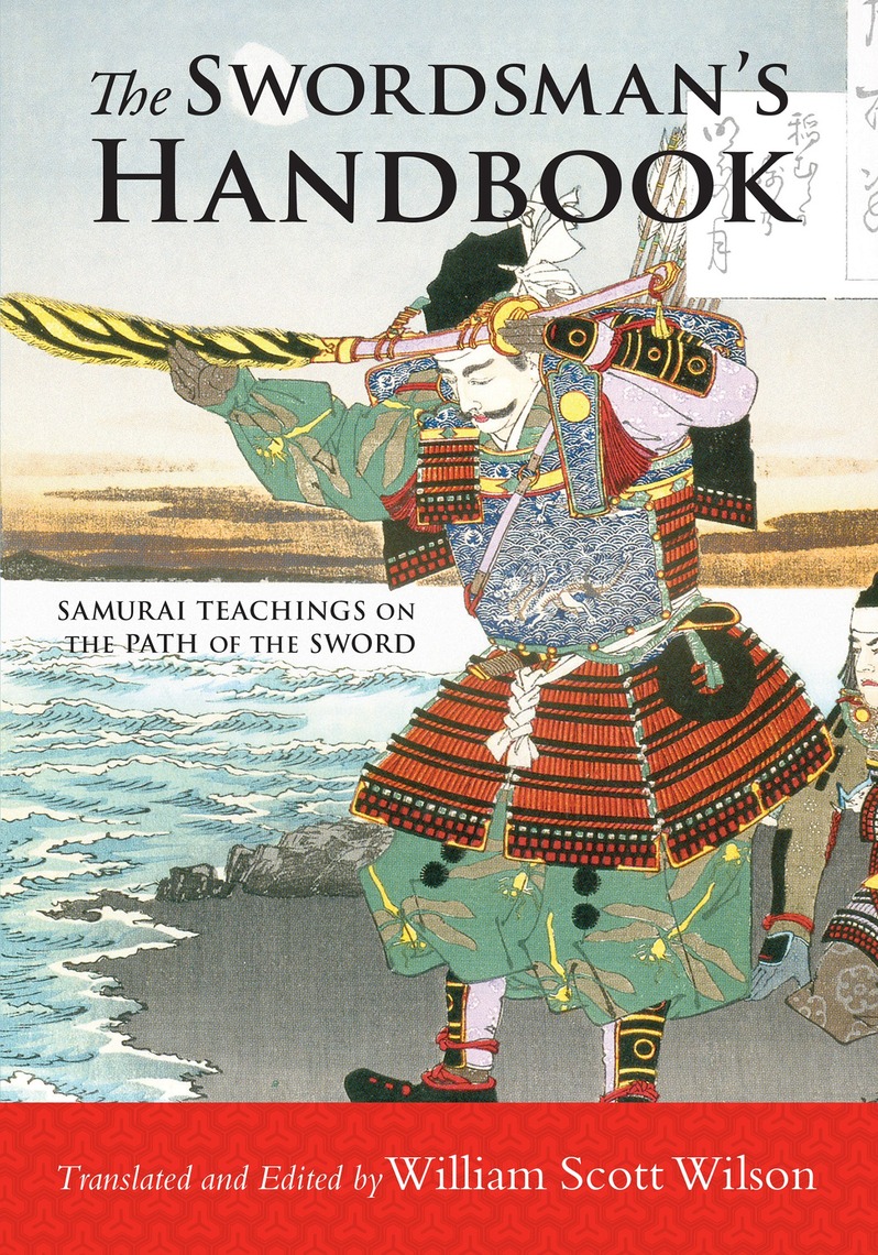 The Swordsman's Handbook by William Scott Wilson (Ebook) - Read free ...