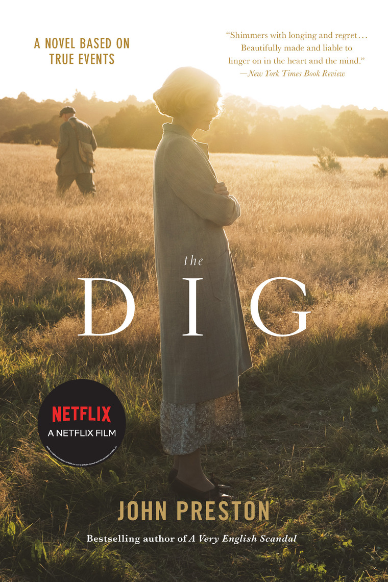 The Dig by John Preston (Ebook) - Read free for 30 days
