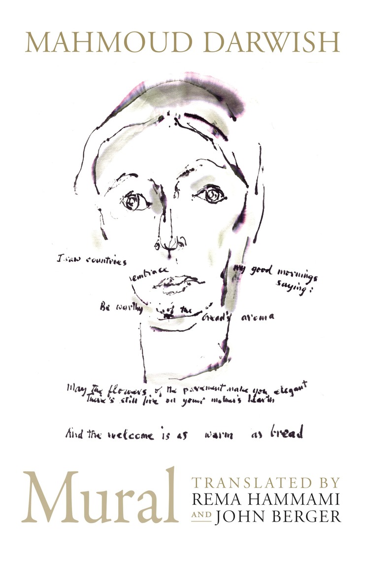 Mural by Mahmoud Darwish, John Berger, Rema Hammami (Ebook) - Read free ...