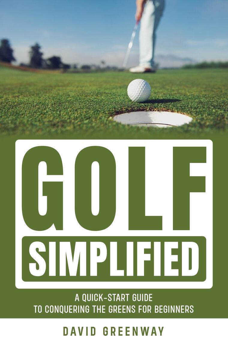 Golf Simplified by David Greenway (Ebook) - Read free for 30 days