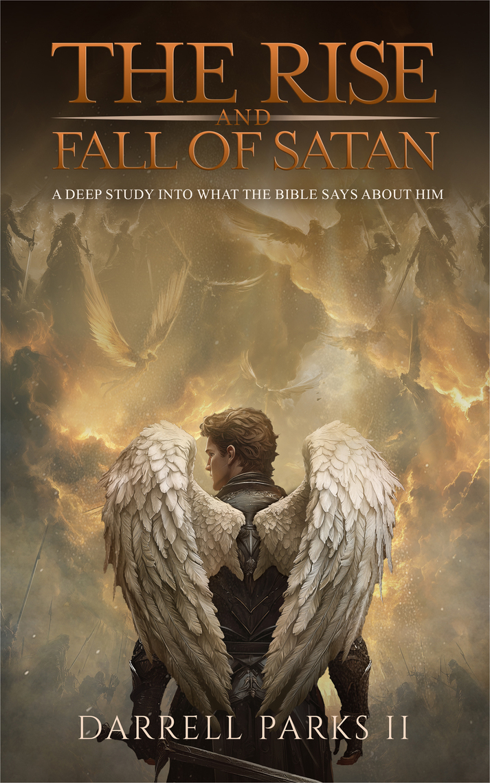 The Rise and Fall of Satan by Darrell Parks II (Ebook) - Read free for ...