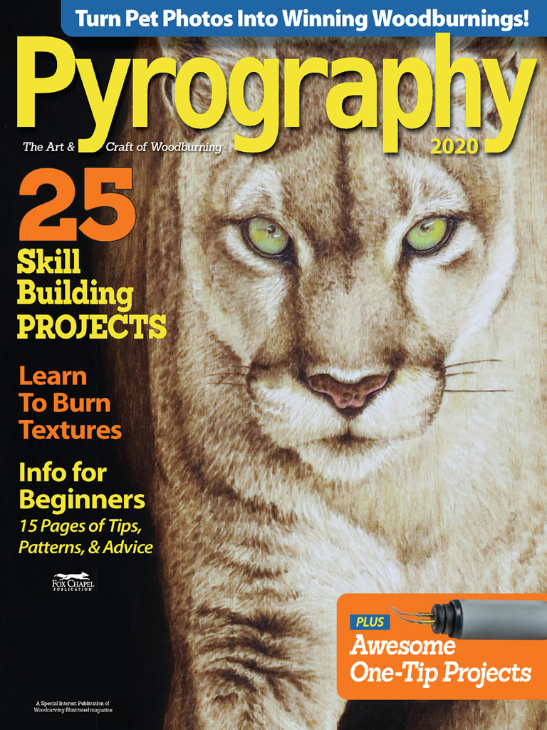 Pyrography Special Edition by Editors of Pyrography Magazine, Lora S ...