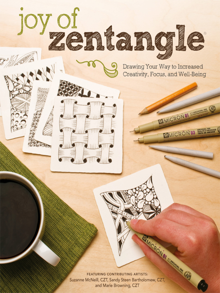 Joy of Zentangle by Marie Browning CZT, Suzanne McNeill CZT, Sandy ...
