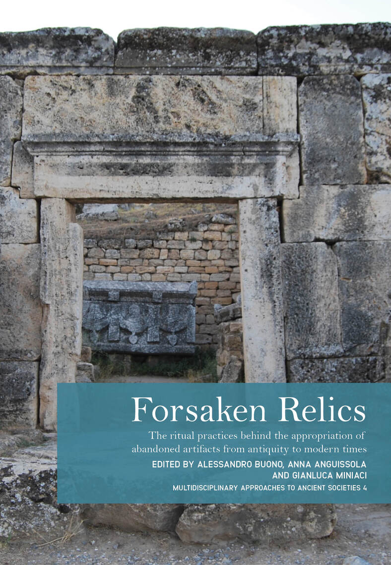 Forsaken Relics by Alessandro Buono, Gianluca Miniaci, Anna Anguissola ...