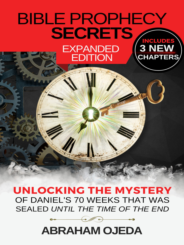 Bible Prophecy Secrets Expanded Edition by Abraham Ojeda (Ebook) - Read ...